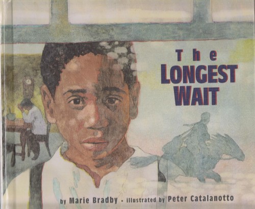 The Longest Wait by Marie Bradby (Hardcover: Juvenile Fiction, Picture Book) 199 | eBay