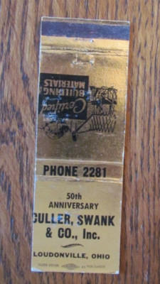 LOUDONVILLE, OHIO MATCHBOOK COVER: CULLER SWANK BUILDING MATERIALS ...