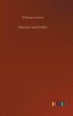 Damon and Delia by William Godwin (Hardcover, 2020) for sale online ...