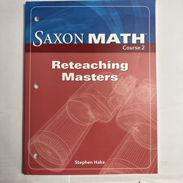 Saxon Math Course 2 Ser.: Saxon Math Course 2 : Reteaching Masters by ...