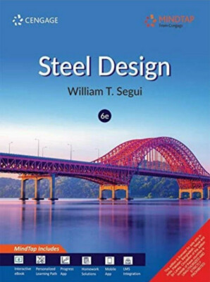 Steel Design by William T Segui 6ed INTERNATIONAL EDITION | eBay