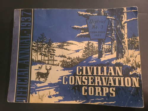 1937 Pennsylvania CCC Civilian Conservation Corps District 3 Annual ...