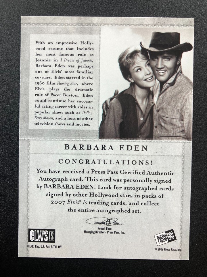 2007 Elvis Presley Press Pass Elvis Is. Barbara Eden Certified ...