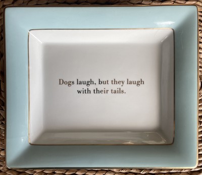 Gump's San Francisco Repartee “Dogs laugh…” Porcelain Trinket Tray ...