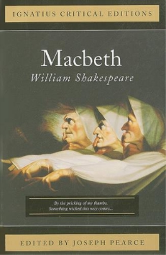 Joseph Pearce William Shakespeare Macbeth (Poche) Ignatius Critical ...