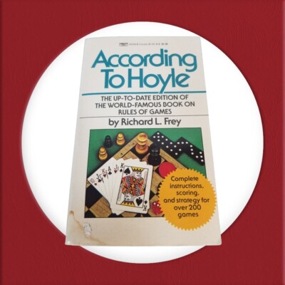 According to Hoyle: The Up-to-Date Edition of the World-Famous Book on ...