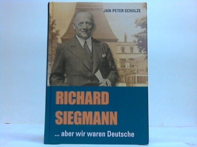 Richard Siegmann. ...aber wir waren Deutsche | eBay