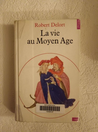 Die Leben Zum Moyen Alter Robert Delort Guter Zustand | eBay.de