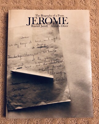 Jerome The Biography of a Poem by Randall Jarrell | eBay