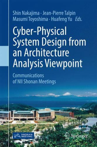 Cyber-Physical System Design from an Architecture Analysis Viewpoint ...