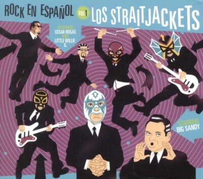 Rock En Espanol Vol.1 - LOS STRAITJACKETS- Aus Stock- RARE MUSIC CD ...