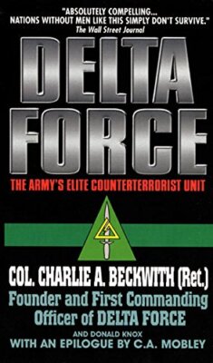 Delta Force: The Army's Elite Count..., Beckwith, Charl 9780380809394| eBay