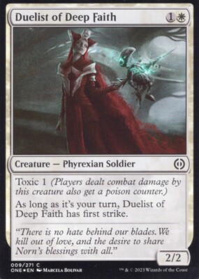 DUELIST OF DEEP FAITH 009/271 FOIL PHYREXIA: ALL WILL BE ONE MTG MAGIC ...