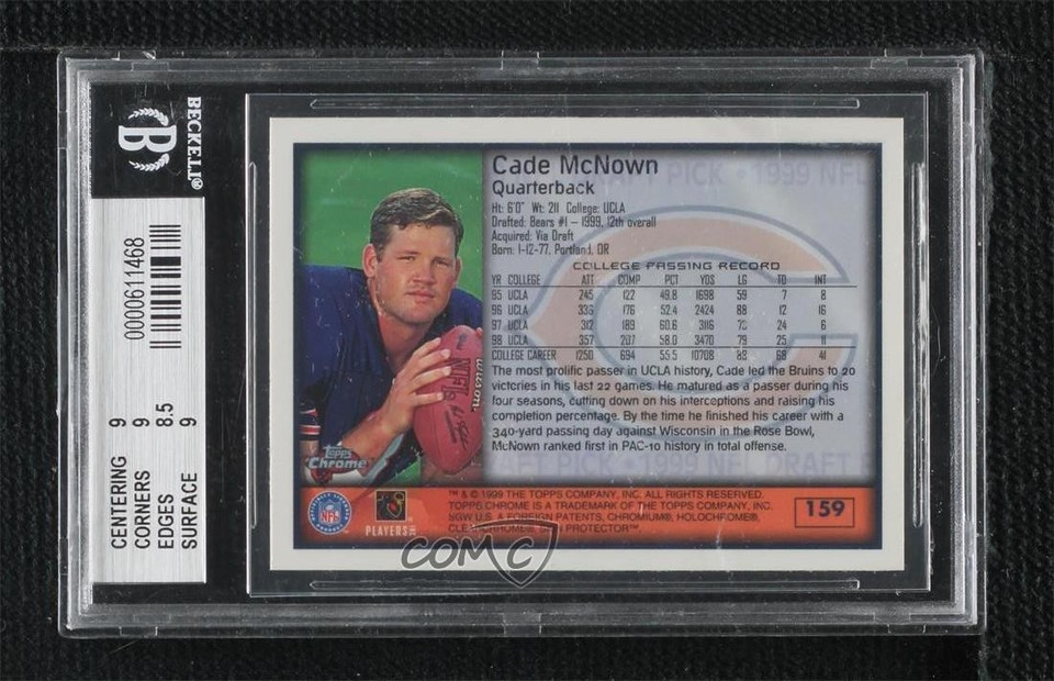 1999 Topps Chrome 1999 NFL Draft Pick Cade McNown #159 BGS 9 MINT ...
