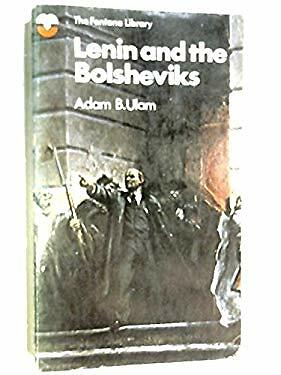 Lenin and The Bolsheviks Ulam Adam B. Good Book ISBN 000631807x for ...