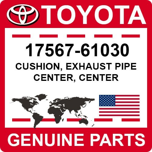1756761030 Genuine Toyota Cushion Exhaust Pipe Center Center 17567 ...