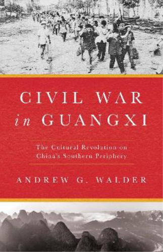 Andrew G. Walder Civil War in Guangxi (Relié) 9781503634671 | eBay