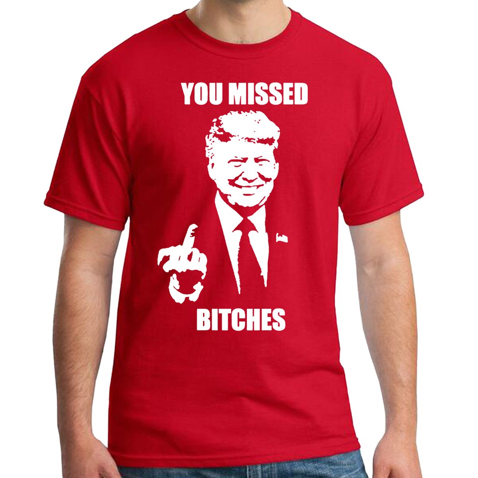 Trump You Missed Funny Trump 2024 President Rally Shooting Unisex T ...
