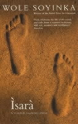 Isara by Wole Soyinda 9780413752000 NEW Paperback 9780413752000 | eBay UK