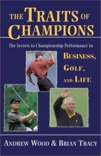 Traits of Champions : The Secrets to Championship Performance in ...