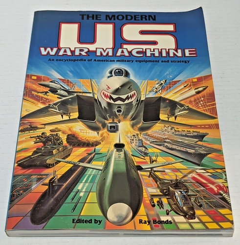 The Modern U. S. War Machines by Ray Bonds | eBay
