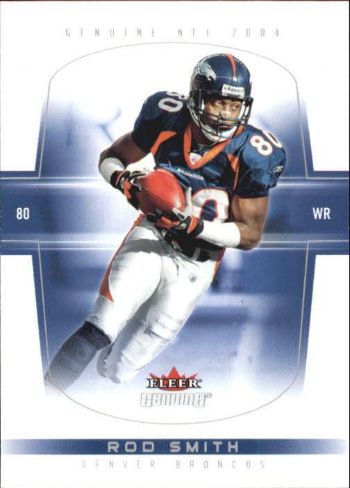 2004 Fleer Genuine - Rod Smith #2 Genuine Reflection /99 for sale ...