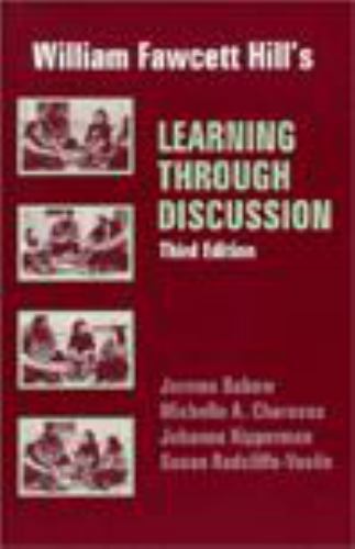 William Fawcett Hill's Learning Through Discussion by Johanna Kipperman ...
