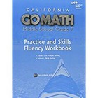 Go Math! California: Practice Fluency Workbook Grade 7 - Paperback ...