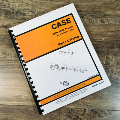 Case 311B General Purpose Tractor Parts Manual Catalog P.I.N. 6095009 ...