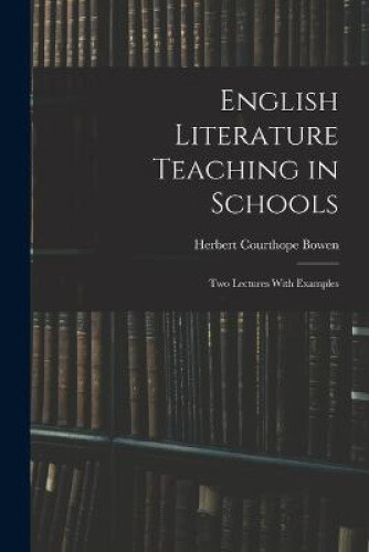 English Literature Teaching in Schools: Two Lectures With Examples | eBay