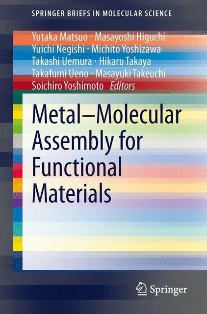 Metal-Molecular Assembly For Functional Materials von Michito Yoshizawa ...