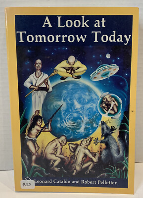 A Look at Tomorrow Today by Leonard Cataldo (1997, Trade Paperback ...