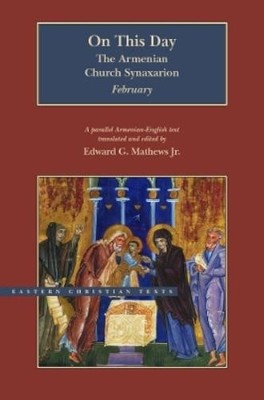 Edward G. Mathews Jr. On This Day (Hardback) Eastern Christian Texts ...