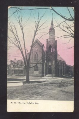 DELPHI INDIANA METHODIST EPISCOPAL CHURCH VINTAGE POSTCARD 1911 | eBay