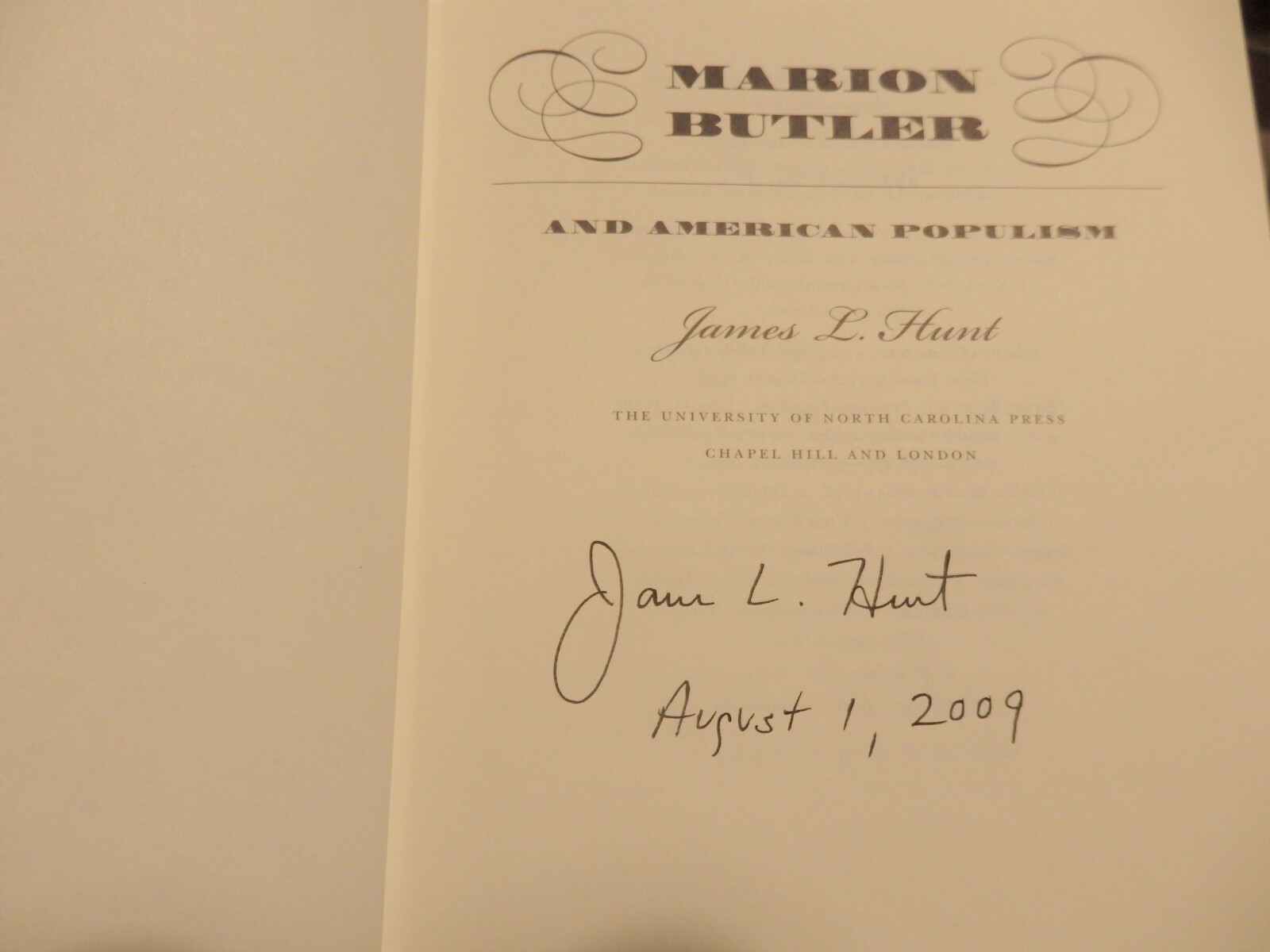 Marion Butler and American Populism by James L. Hunt Signed ...