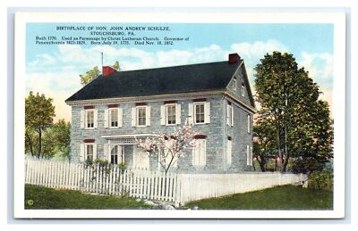 Stouchsburg, PA Postcard- BIRTHPLACE HONOURABLE JOHN ANDREW SHUCHULZE ...