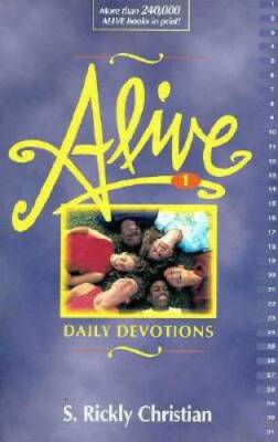 Alive: Daily Devotions for Young People - Paperback - GOOD ...