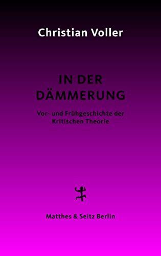 Christian Volle In der Dämmerung: Studien zur Vor- und Fr (Hardback ...