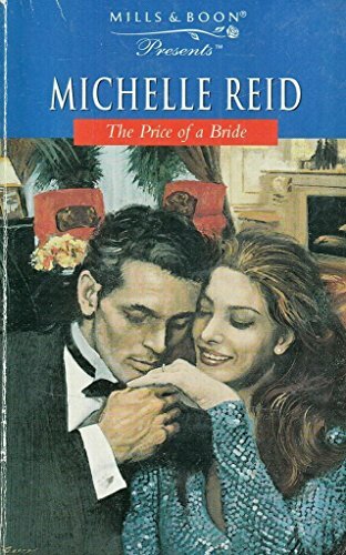 The Price Of A Bride (Presents) by Reid, Michelle Paperback Book The ...