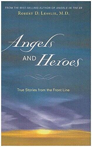 Angels & Heroes - Hardcover By Lesslie, Robert D. - GOOD | eBay