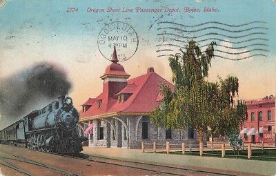 Postcard Oregon Short Line Train RR Passenger Depot Boise Idaho 1912 PM ...
