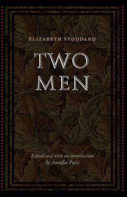 Two Men by Elizabeth Stoddard (Paperback, 2008) for sale online | eBay
