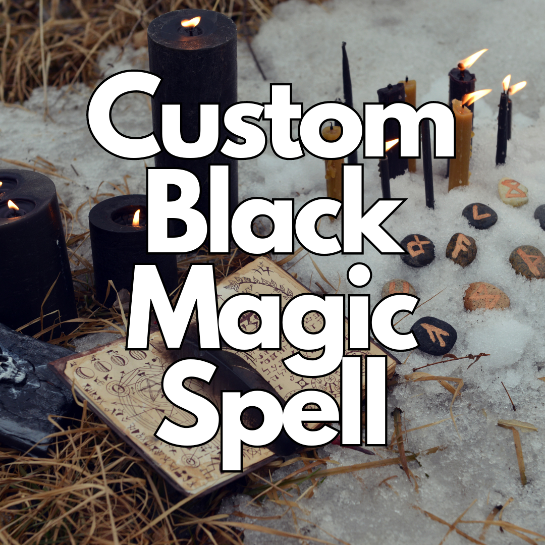 Custom Witchcraft Spell | Black Magic, Hex, Curse | Personalized Occult ...