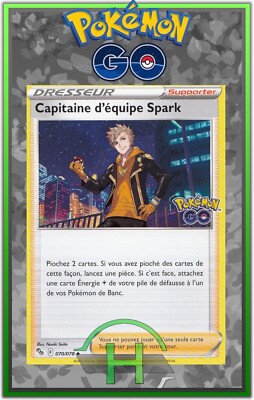 Capitaine d'équipe Spark - EB10.5:Pokémon Go - 070/078 - Carte Pokémon FR Neuve | eBay