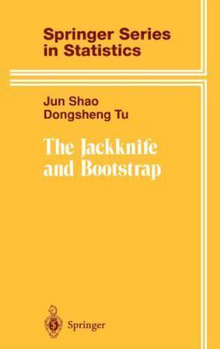 Springer Series in Statistics Ser.: Jackknife and Bootstrap by ...