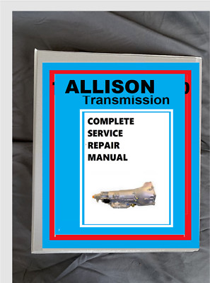 Allison at540 at542 at543 at545 at1542 at1545 transmission service ...