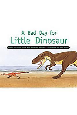 A Bad Day for Little Dinosaur: Individual Student Edition Yellow ...