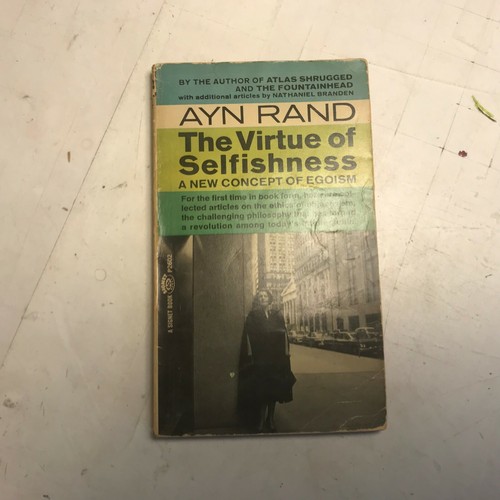 The Virtue of Selfishness A new Concept of Egoism Ayn Rand #A915 pb 4th ...