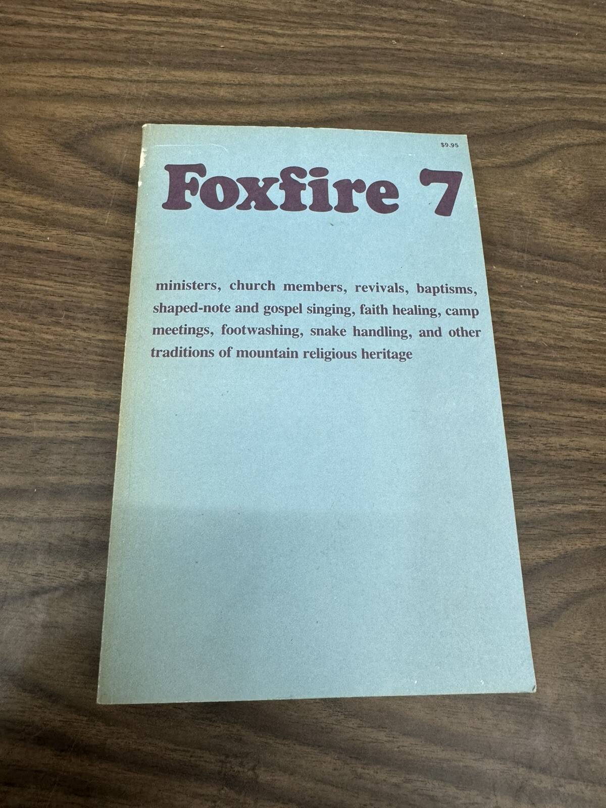 Foxfire 7 Book PB Religious Heritage 1982 Paul F Gillespie Mountain Traditions 9780385152440 | eBay