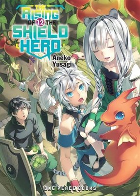 Aneko Yusagi The Rising of the Shield Hero Volume 12: Light Novel (Poche) | eBay